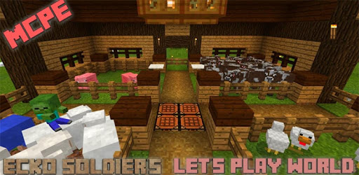 EckoSoldier’s Let’s Play World for MCPE for PC - How to Install on Windows PC, Mac