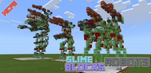 Slime Block Robots MCPE for PC - How to Install on Windows PC, Mac