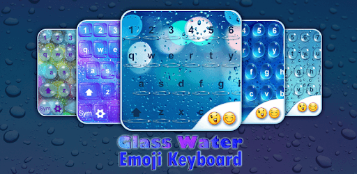Glass Water Emoji Keyboard for PC - How to Install on Windows PC, Mac