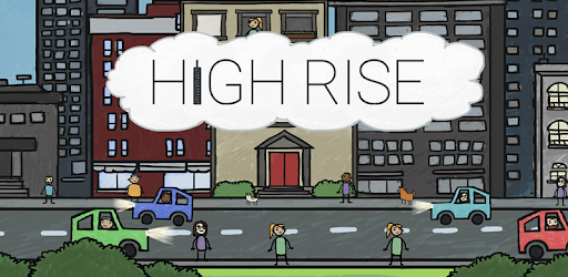 High Rise for PC - How to Install on Windows PC, Mac
