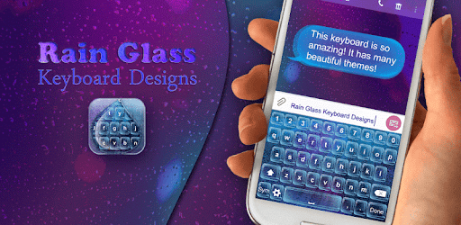 Rain Glass Keyboard Designs APK Download For Free