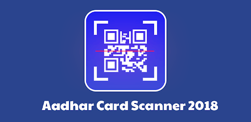 Aadhar Card Scanner - QR Aadhar Scanner for PC - How to Install on ...