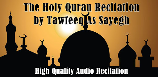 Audio Quran Tawfeeq As Sayegh for PC - How to Install on Windows PC, Mac
