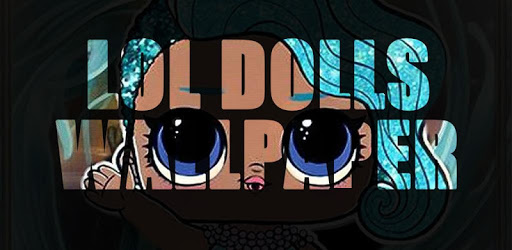 Best Cute Surprise Lol Dolls Wallpaper HD for PC - How to Install on ...