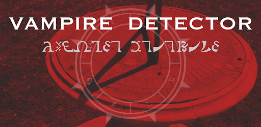 Vampire Detector for PC - How to Install on Windows PC, Mac