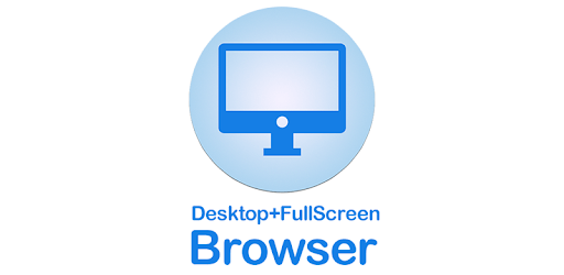 Desktop FullScreen Web Browser for PC - How to Install on Windows PC, Mac