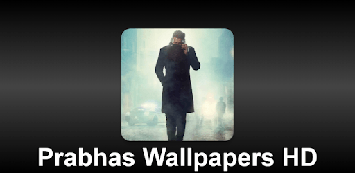 Prabhas for PC - How to Install on Windows PC, Mac