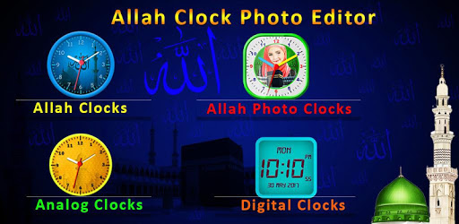 Allah Clock Photo Editor for PC - How to Install on Windows PC, Mac