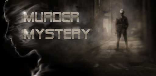 Murder Mystery - Detective Investigation Story for PC - How to Install ...
