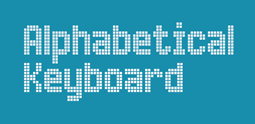 Alphabetical Keyboard for PC - How to Install on Windows PC, Mac
