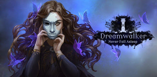 Dreamwalker: Never Fall Asleep for PC - How to Install on Windows PC, Mac