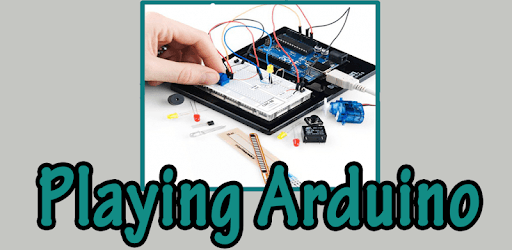 Playing Arduino for PC - How to Install on Windows PC, Mac