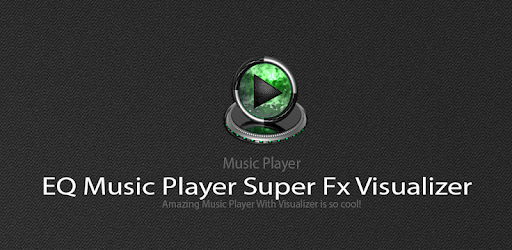 EQ Music Player Super Fx Visualizer for PC - How to Install on Windows ...