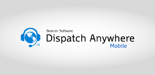 Dispatch Anywhere Mobile for PC - How to Install on Windows PC, Mac