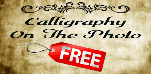 Calligraphy Text on The Photo for PC - How to Install on Windows PC, Mac