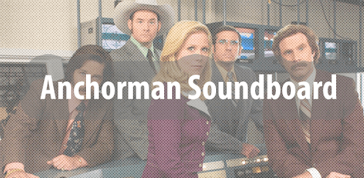 Anchorman Soundboard for PC - How to Install on Windows PC, Mac