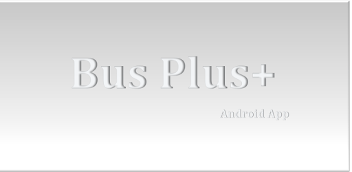 Bus Plus+ for PC - How to Install on Windows PC, Mac