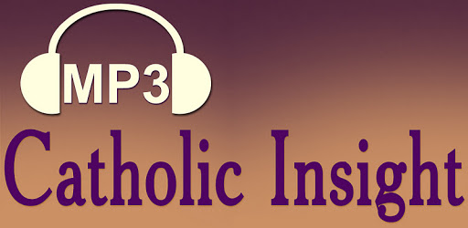 Audio Catholic Insight for PC - How to Install on Windows PC, Mac