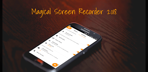 Magical Screen Recorder 2018 for PC - How to Install on Windows PC, Mac