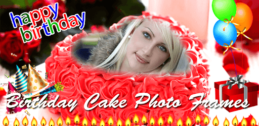 Birthday Cake Photo Frames APK Download For Free
