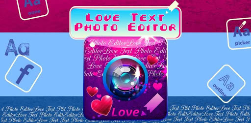 Love Text Photo Editor for PC - How to Install on Windows PC, Mac