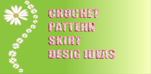 Crochet Pattern Skirts for PC - How to Install on Windows PC, Mac
