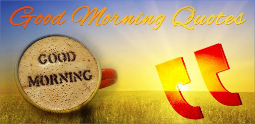 Good Morning Picture Status Messages Image Quotes for PC - How to ...