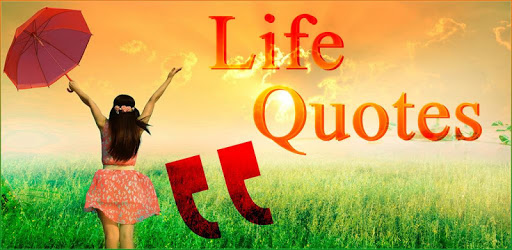 Life Quotes Status Images for PC - How to Install on Windows PC, Mac