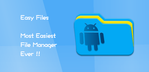 Easy Files APK Download For Free