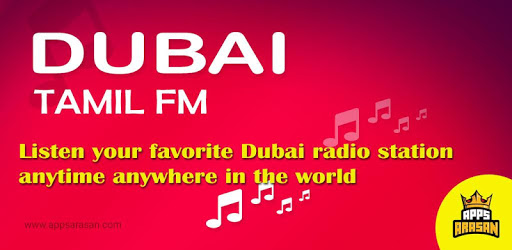 Dubai Tamil FM Online Songs Dubai Radio Stations for PC - How to ...