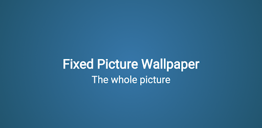 Fixed Picture Wallpaper for PC - How to Install on Windows PC, Mac