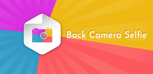 Selfie With Back Camera for PC - How to Install on Windows PC, Mac