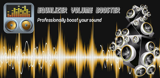 Equalizer Volume Booster for PC - How to Install on Windows PC, Mac