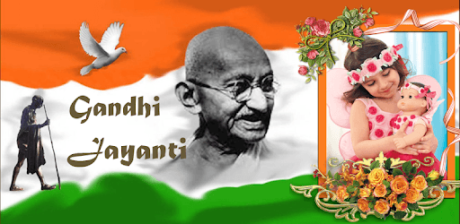 Gandhi Jayanti Photo Frames for PC - How to Install on Windows PC, Mac