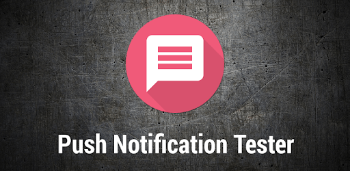 Push Notification Tester APK Download For Free