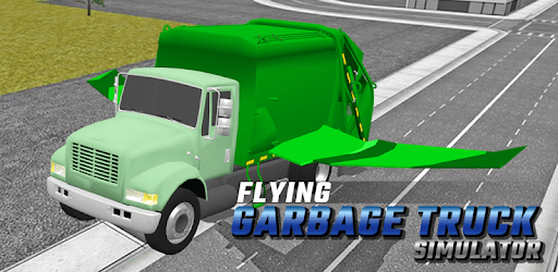 Flying Garbage Truck Simulator for PC - How to Install on Windows PC, Mac
