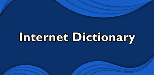 Internet Dictionary for PC - How to Install on Windows PC, Mac
