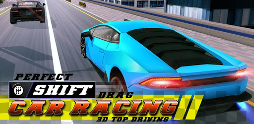 Perfect Shift Drag Car Racing 2017 Sim Top Driving for PC - How to ...
