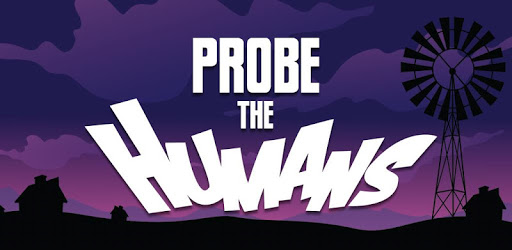 Probe the Humans for PC - How to Install on Windows PC, Mac
