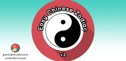 Easy Chinese Zodiac for PC - How to Install on Windows PC, Mac