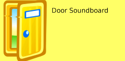 Door Soundboard for PC - How to Install on Windows PC, Mac