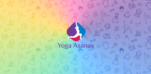 Yoga Asanas for PC - How to Install on Windows PC, Mac