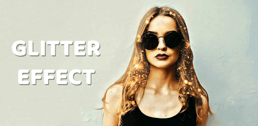 Glitter Effect Camera 2018 for PC - How to Install on Windows PC, Mac