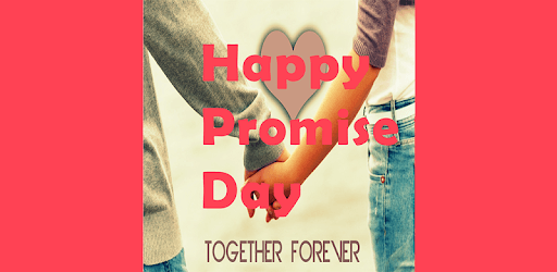 Promise Day Messages Images and Greeting Cards for PC - How to Install ...