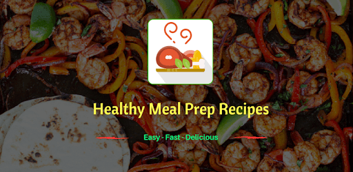 Healthy Meal Prep Recipes - Tasty Meal Prep Apps for PC - How to ...