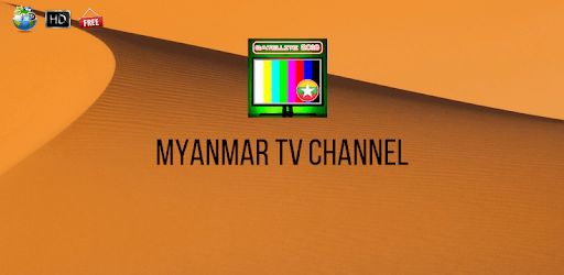 Myanmar TV Channel for PC - How to Install on Windows PC, Mac