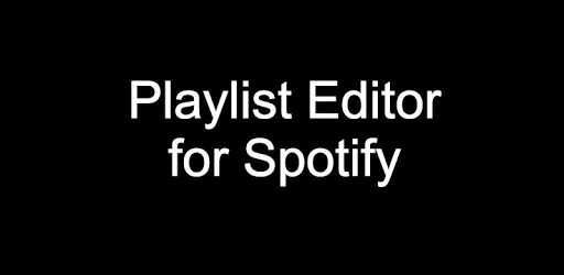 Playlist Editor for Spotify for PC - How to Install on Windows PC, Mac