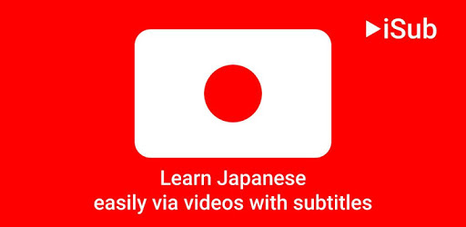 Learn Japanese - Easy Japanese with iSub Video for PC - How to Install on Windows PC, Mac