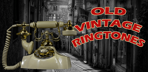 Old Vintage Ringtones for PC - How to Install on Windows PC, Mac