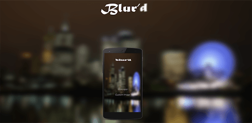 Blur'd: Blur Effect Wallpapers for PC - How to Install on Windows PC, Mac
